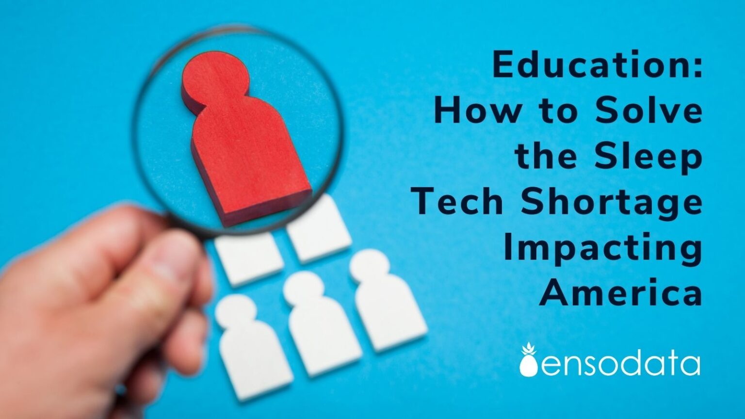 Sleep Tech Corner - EnsoData