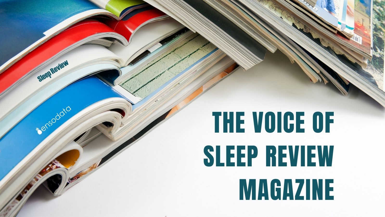 The Voice of Sleep Review and Sleep Medicine via EnsoData