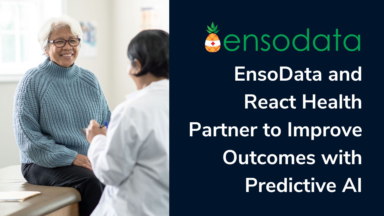 React Health Partners with EnsoData to Utilize Predictive AI to Improve Outcomes for Patients ...