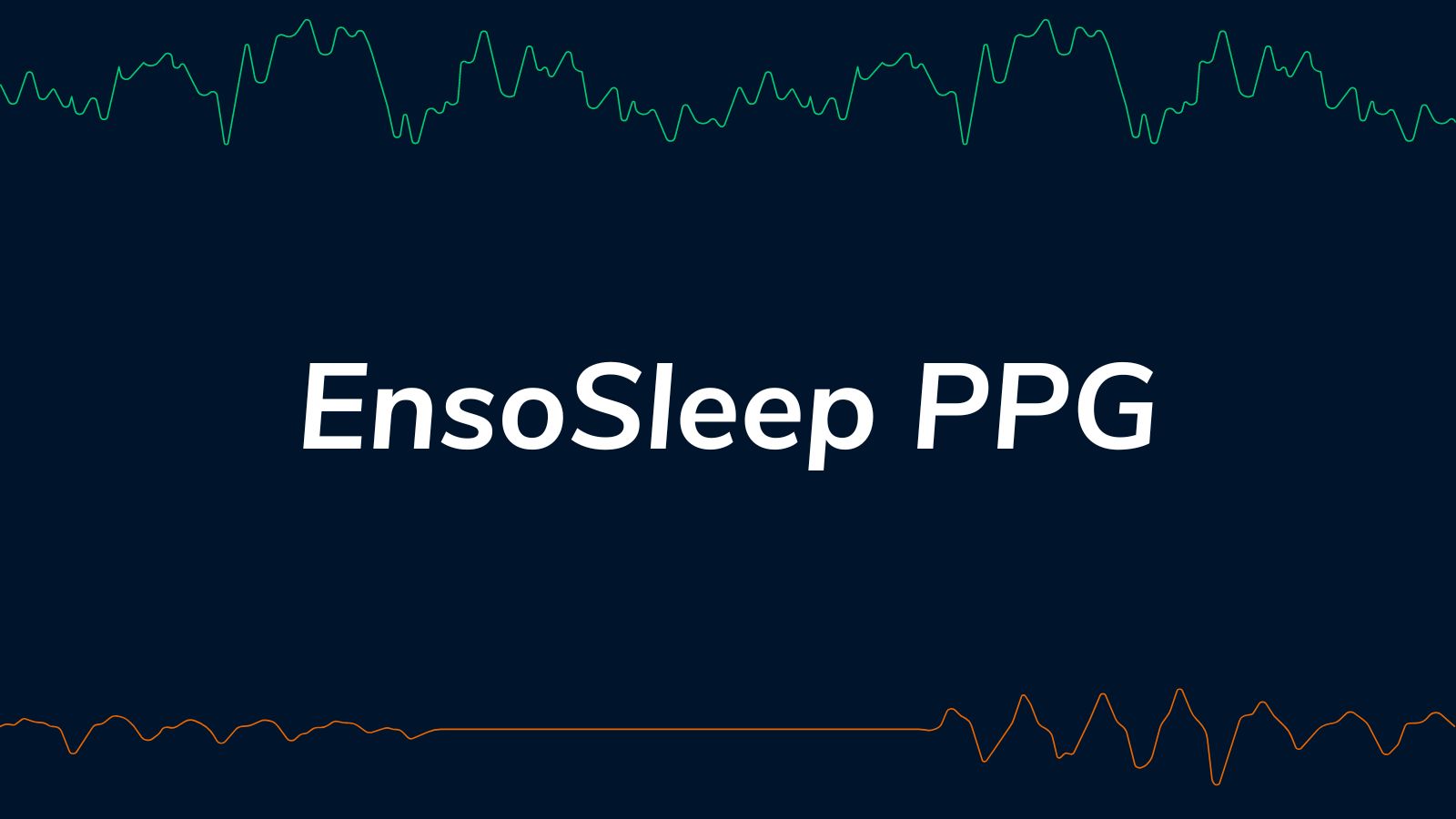 EnsoSleep PPG - EnsoData