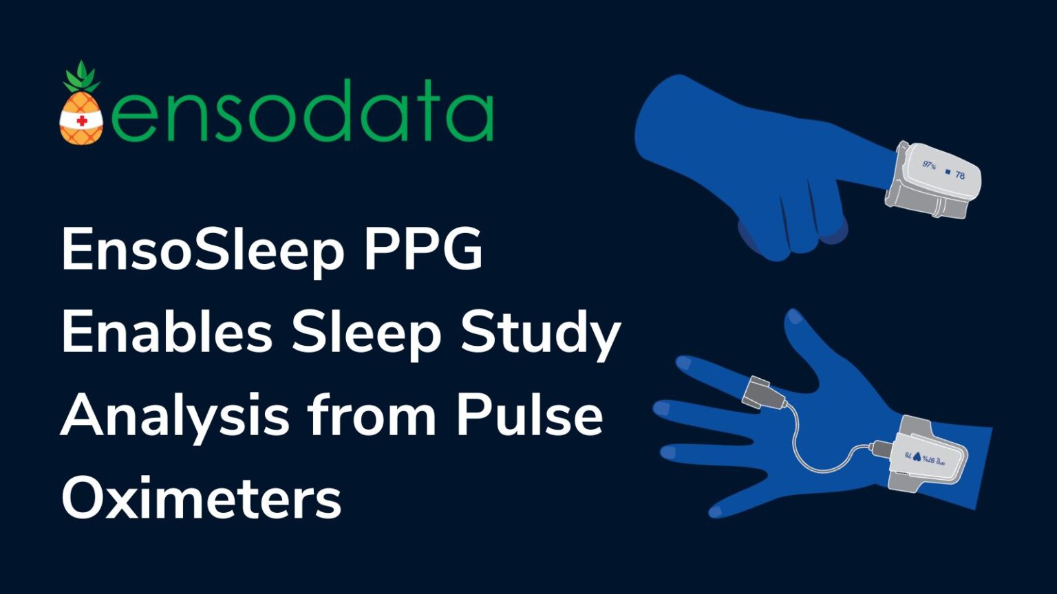 Latest EnsoData FDA 510(k) Clearance Enables AI-Powered Sleep Diagnosis ...