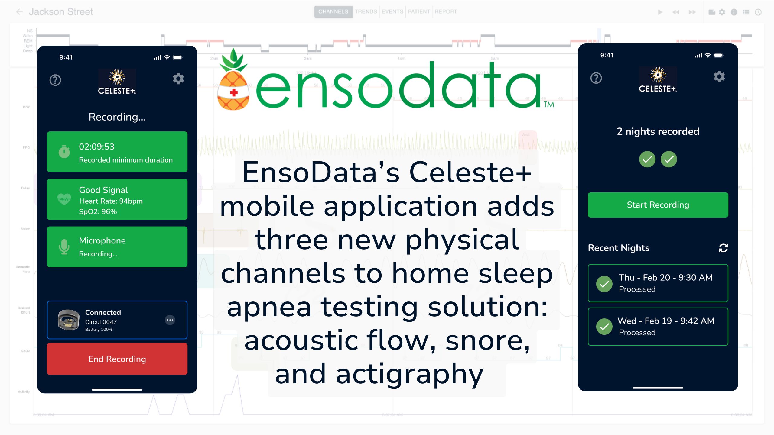 EnsoData’s Celeste+ mobile application adds three new physical channels to home sleep apnea ...